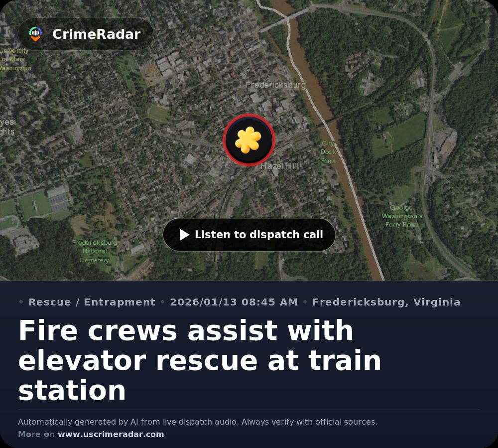 Fire crews assist with elevator rescue at train station, Fredericksburg ...