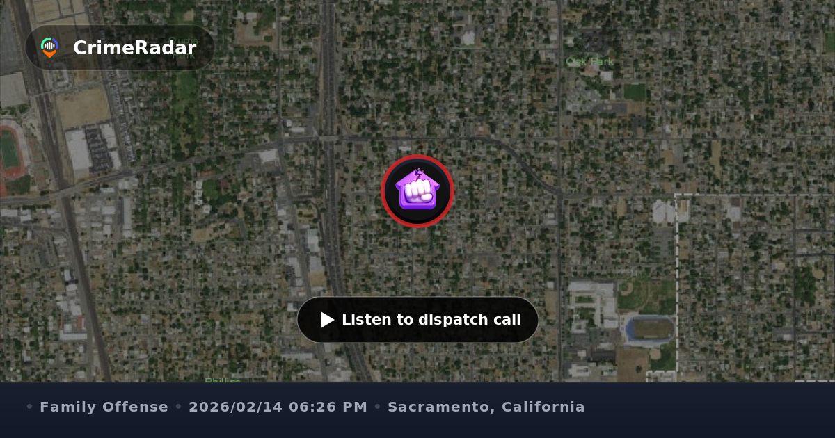Domestic dispute with yelling near 38th Street, Sacramento CA | CrimeRadar