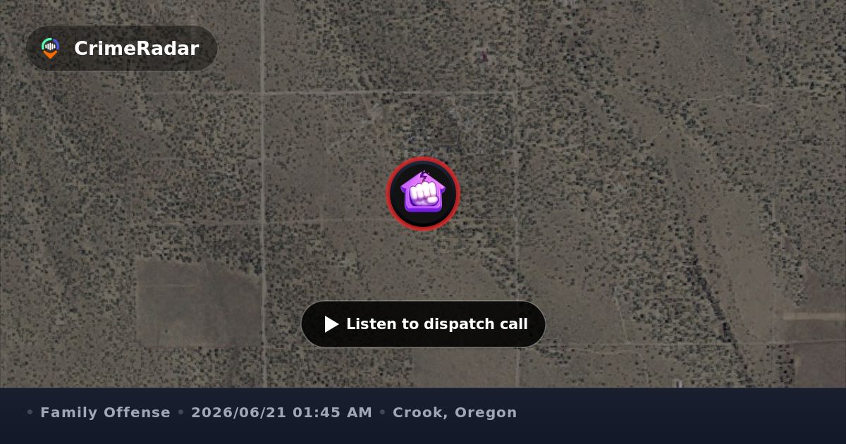 Open 911 call with crying woman on Birch Lane, Crook County OR | CrimeRadar