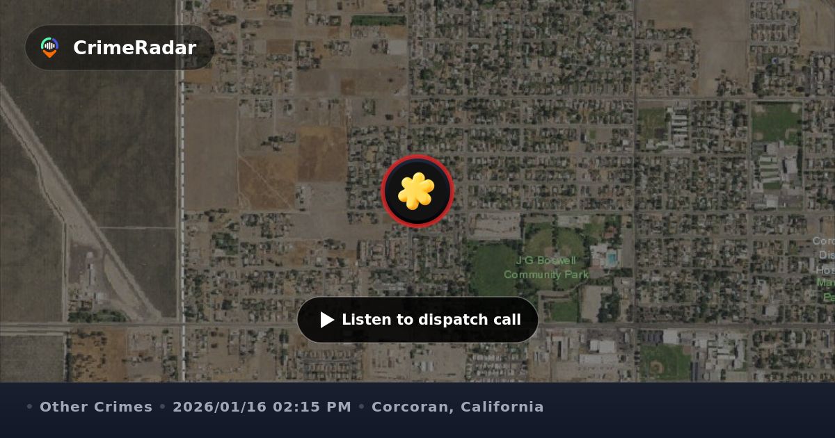 Caller requests help with tenant eviction, Corcoran CA | CrimeRadar
