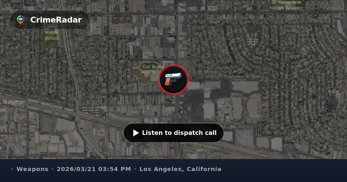 Reported assault with bat; suspect armed, fleeing near Van Nuys Blvd ...