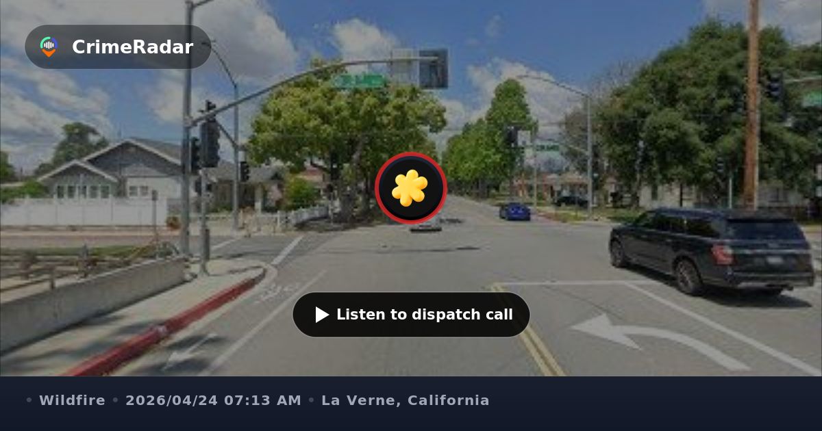 Grass fire near railroad tracks in La Verne, La Verne CA | CrimeRadar