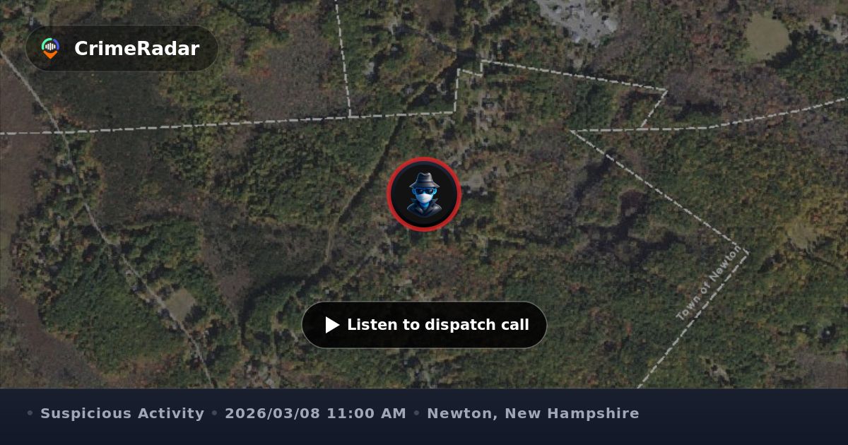 Report of loud explosion sounds in neighborhood, Newton NH | CrimeRadar