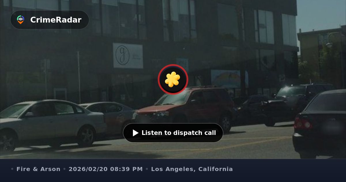 Units on scene at Main Street fire incident, Los Angeles CA | CrimeRadar