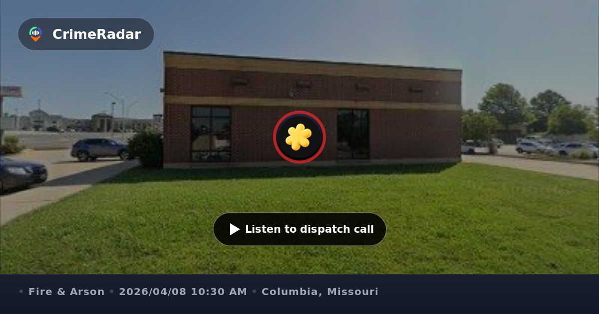 Commercial building fire at urgent care clinic, Columbia MO | CrimeRadar