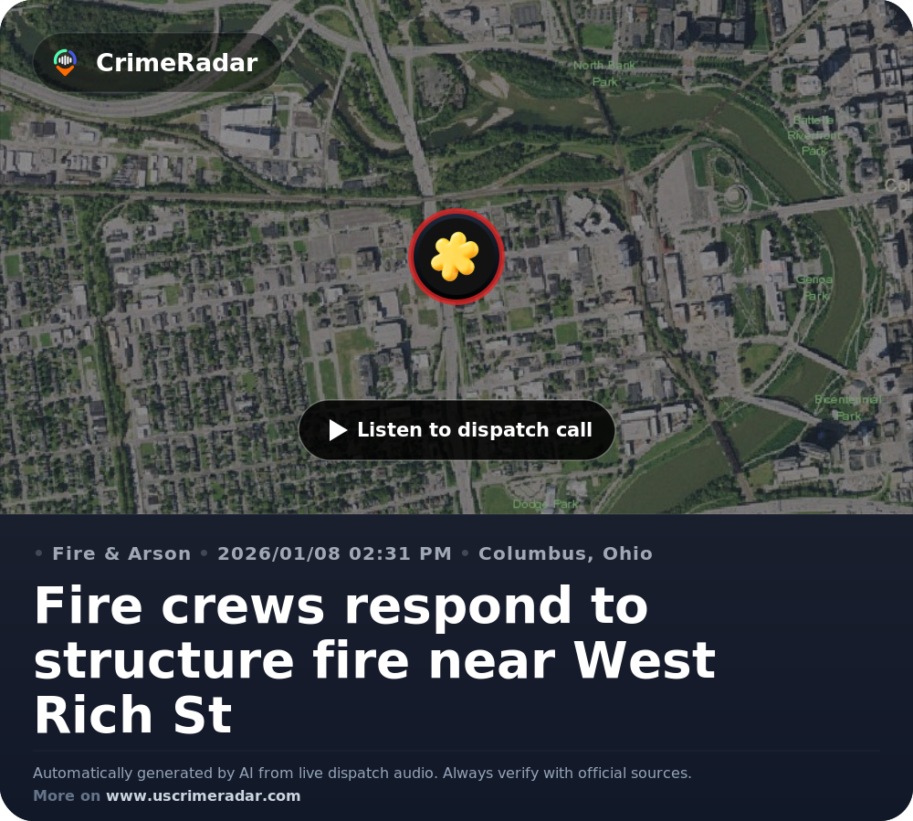 Fire crews respond to structure fire near West Rich St, Columbus OH ...