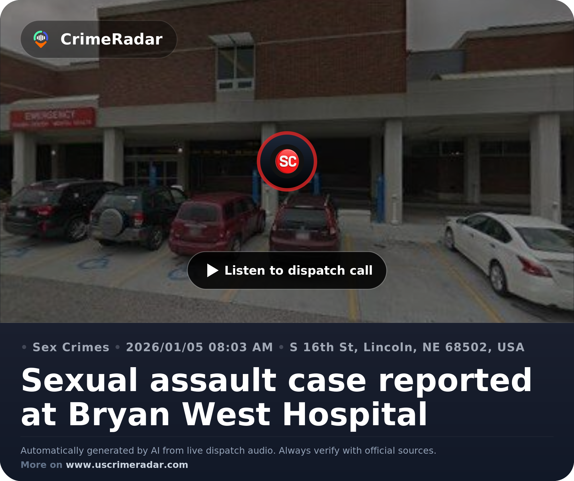 Sexual assault case reported at Bryan West Hospital, Lincoln NE ...