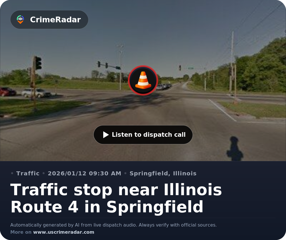 Traffic stop near Illinois Route 4 in Springfield, Springfield IL ...