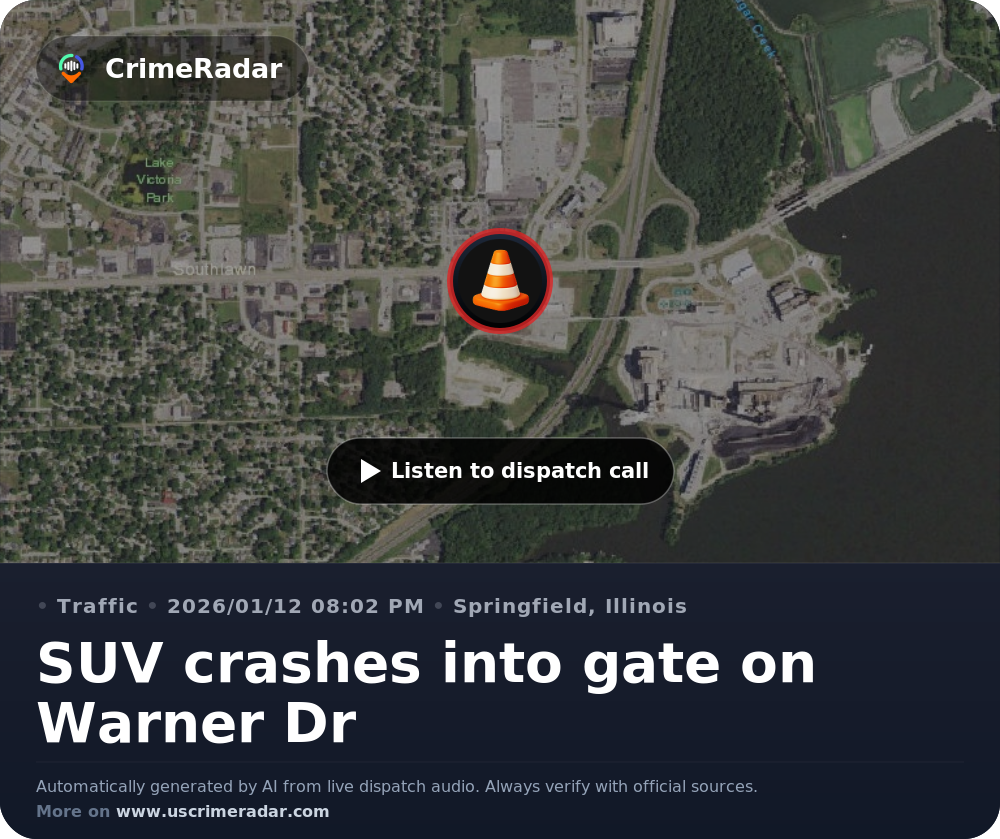 SUV crashes into gate on Warner Dr, Springfield IL | CrimeRadar