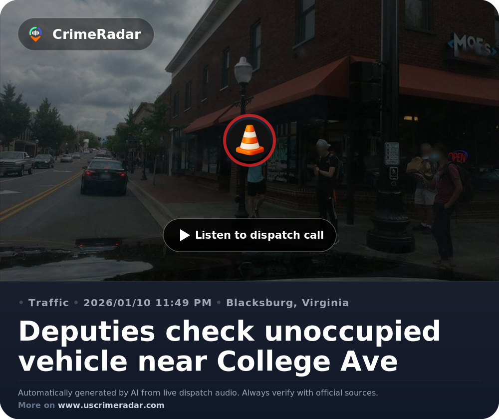 Deputies check unoccupied vehicle near College Ave, Blacksburg VA ...