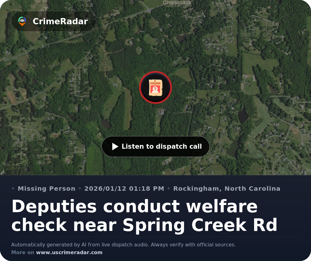 Deputies conduct welfare check near Spring Creek Rd, Rockingham County ...