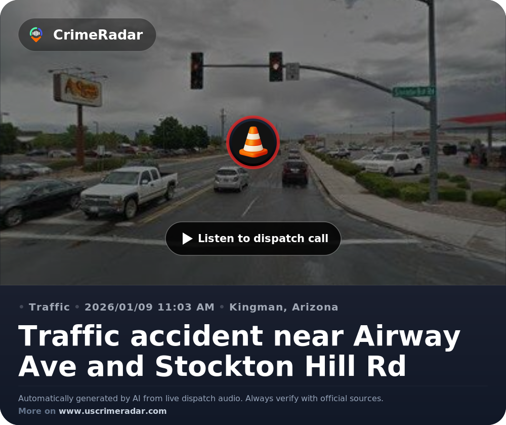 Traffic accident near Airway Ave and Stockton Hill Rd, Kingman AZ ...