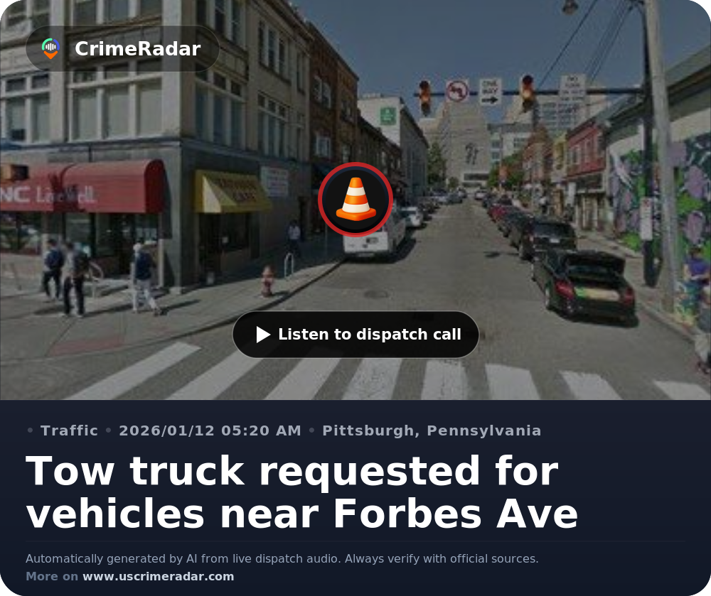 Tow truck requested for vehicles near Forbes Ave, Pittsburgh PA ...
