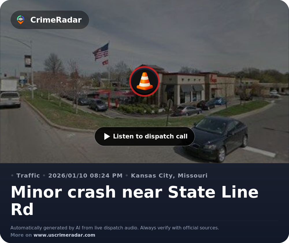 Minor crash near State Line Rd, Kansas City MO | CrimeRadar