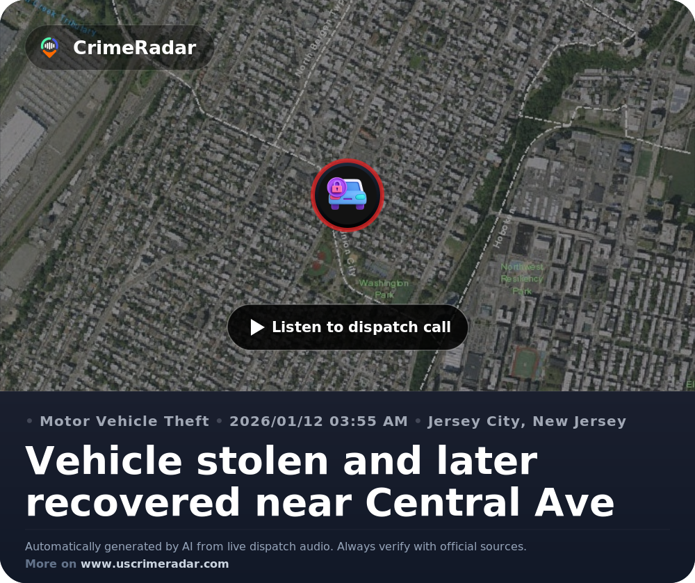 Vehicle stolen and later recovered near Central Ave, Jersey City NJ ...