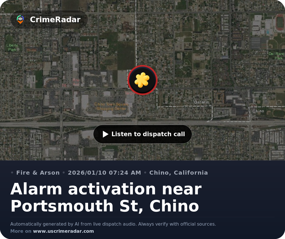 Alarm activation near Portsmouth St, Chino, Chino CA | CrimeRadar
