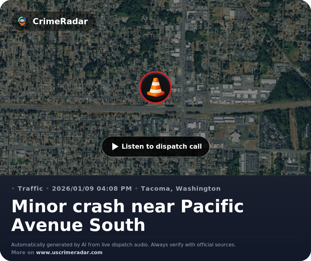 Minor crash near Pacific Avenue South, Tacoma WA | CrimeRadar