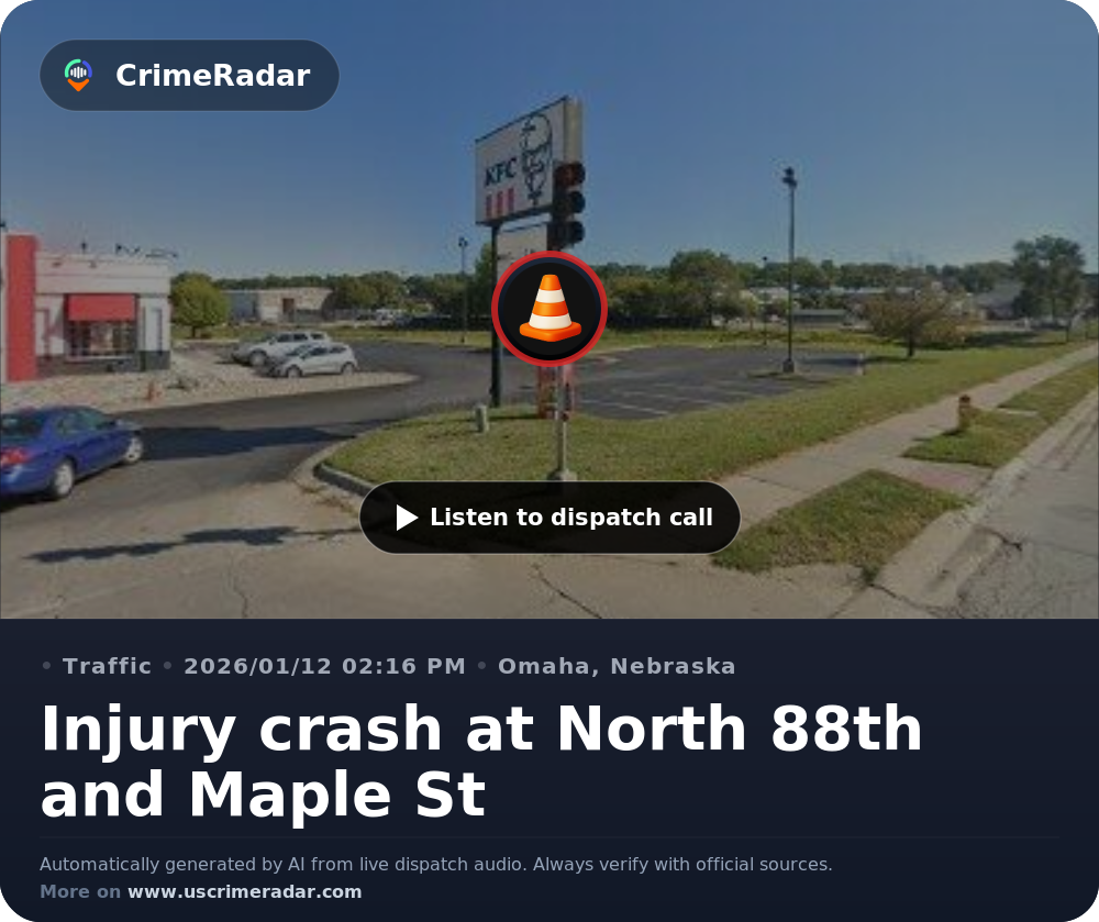 Injury crash at North 88th and Maple St, Omaha NE | CrimeRadar
