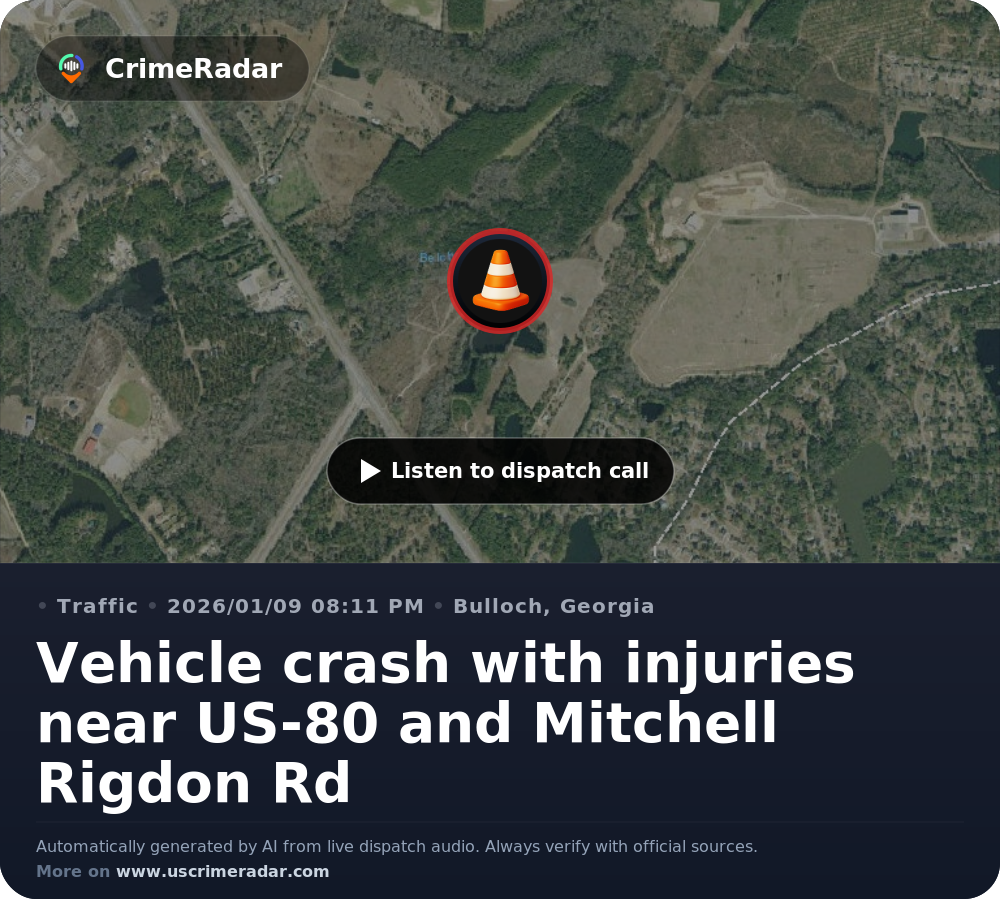 Vehicle crash with injuries near US-80 and Mitchell Rigdon Rd, Bulloch ...