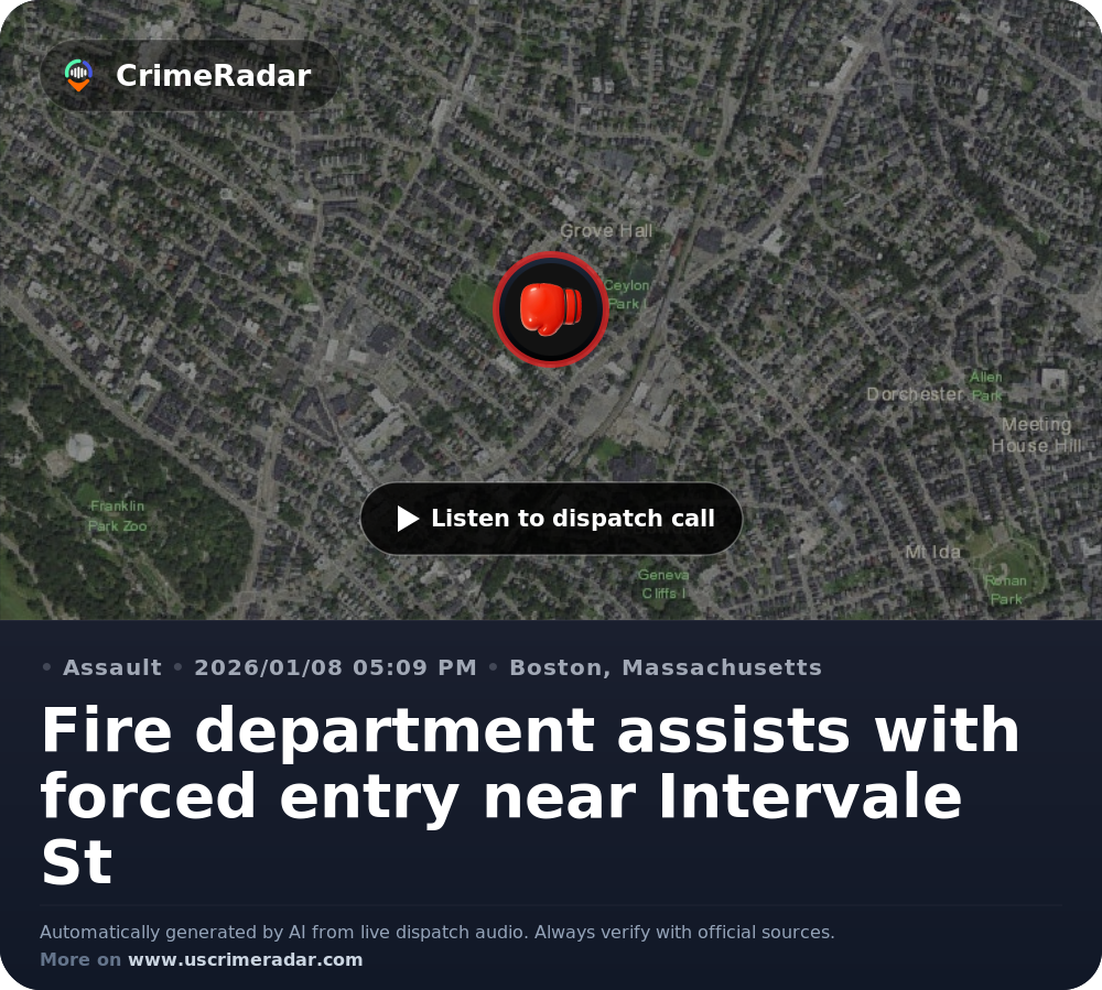 Fire department assists with forced entry near Intervale St, Boston MA ...