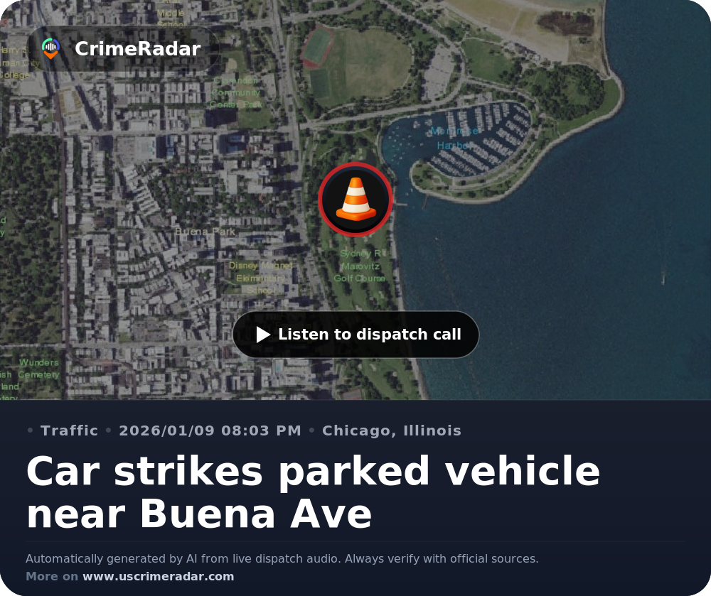 Car strikes parked vehicle near Buena Ave, Chicago IL | CrimeRadar