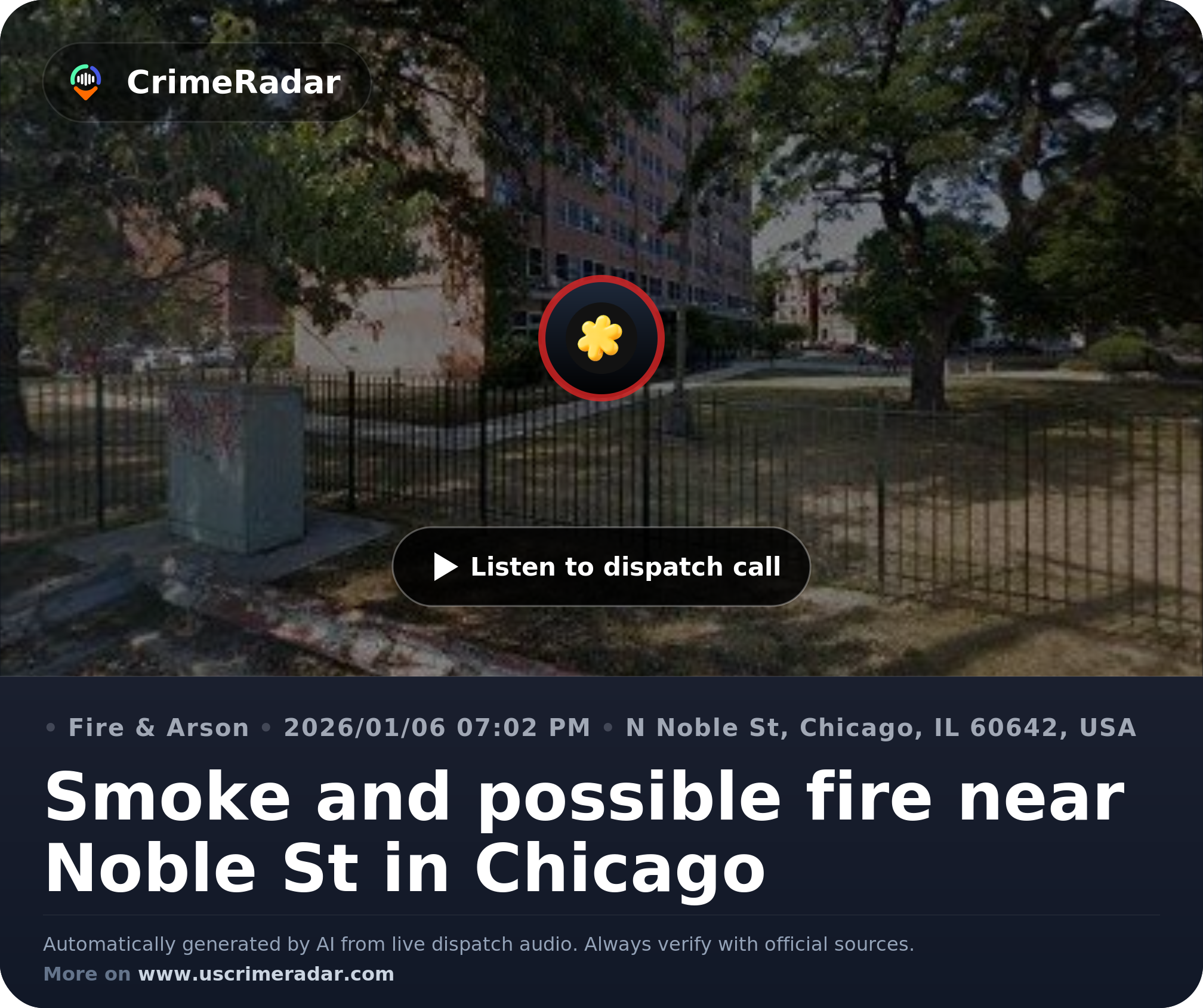 Smoke and possible fire near Noble St in Chicago, Chicago IL | CrimeRadar