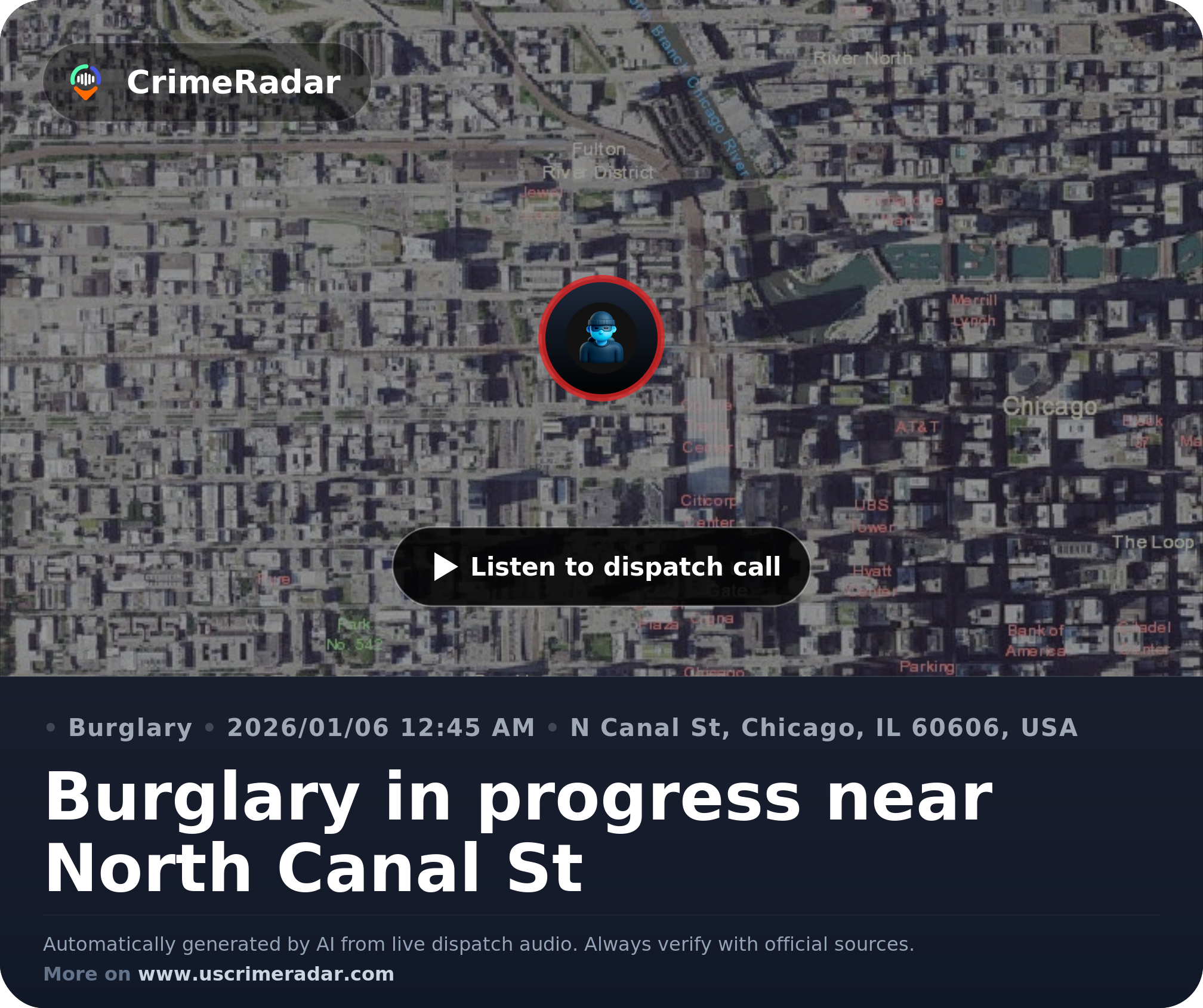 Burglary in progress near North Canal St, Chicago IL | CrimeRadar