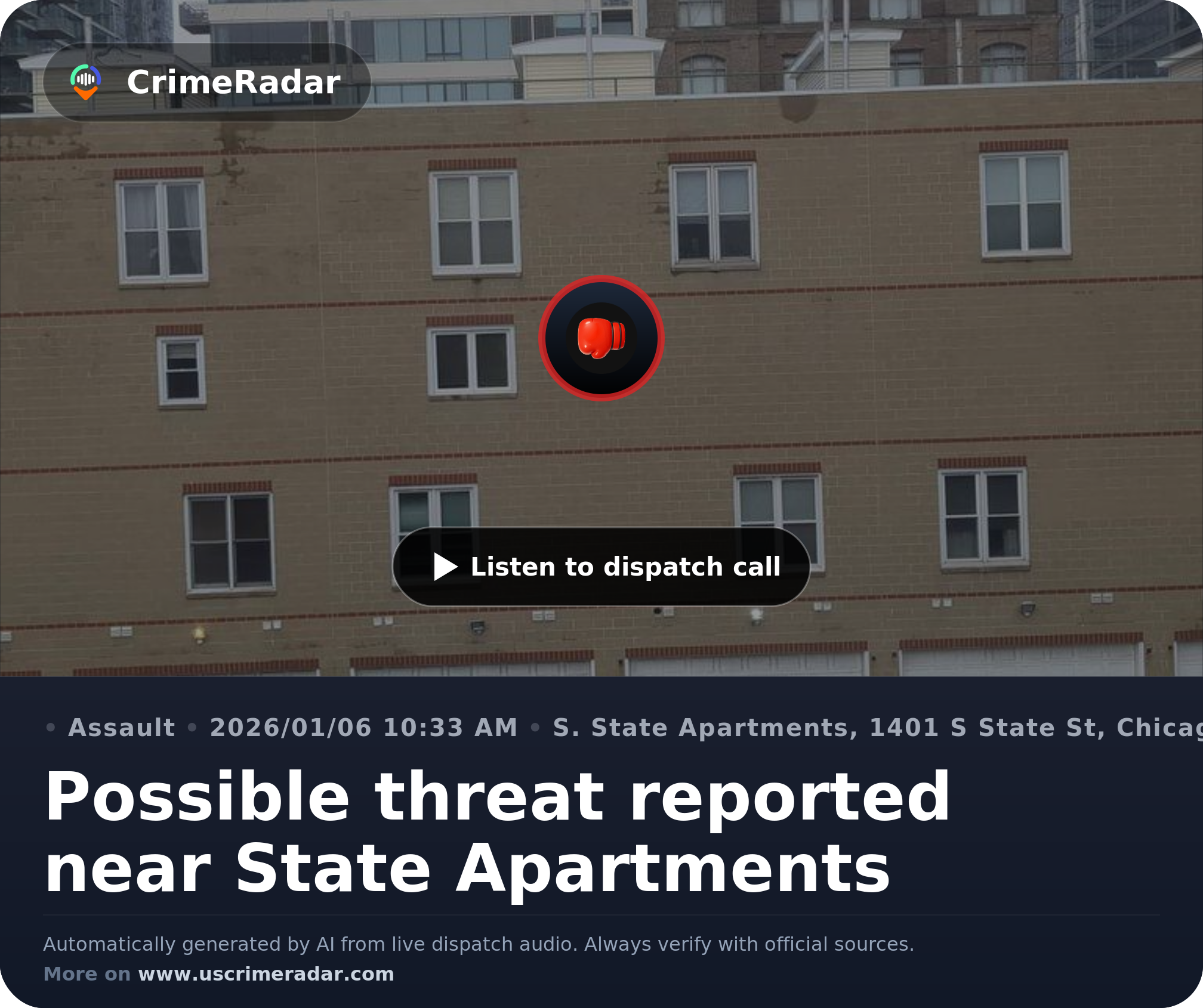 Possible threat reported near State Apartments, Chicago IL | CrimeRadar