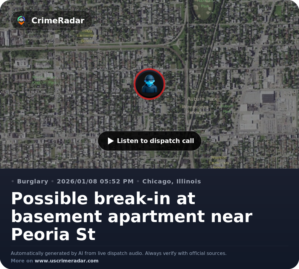 Possible break-in at basement apartment near Peoria St, Chicago IL ...