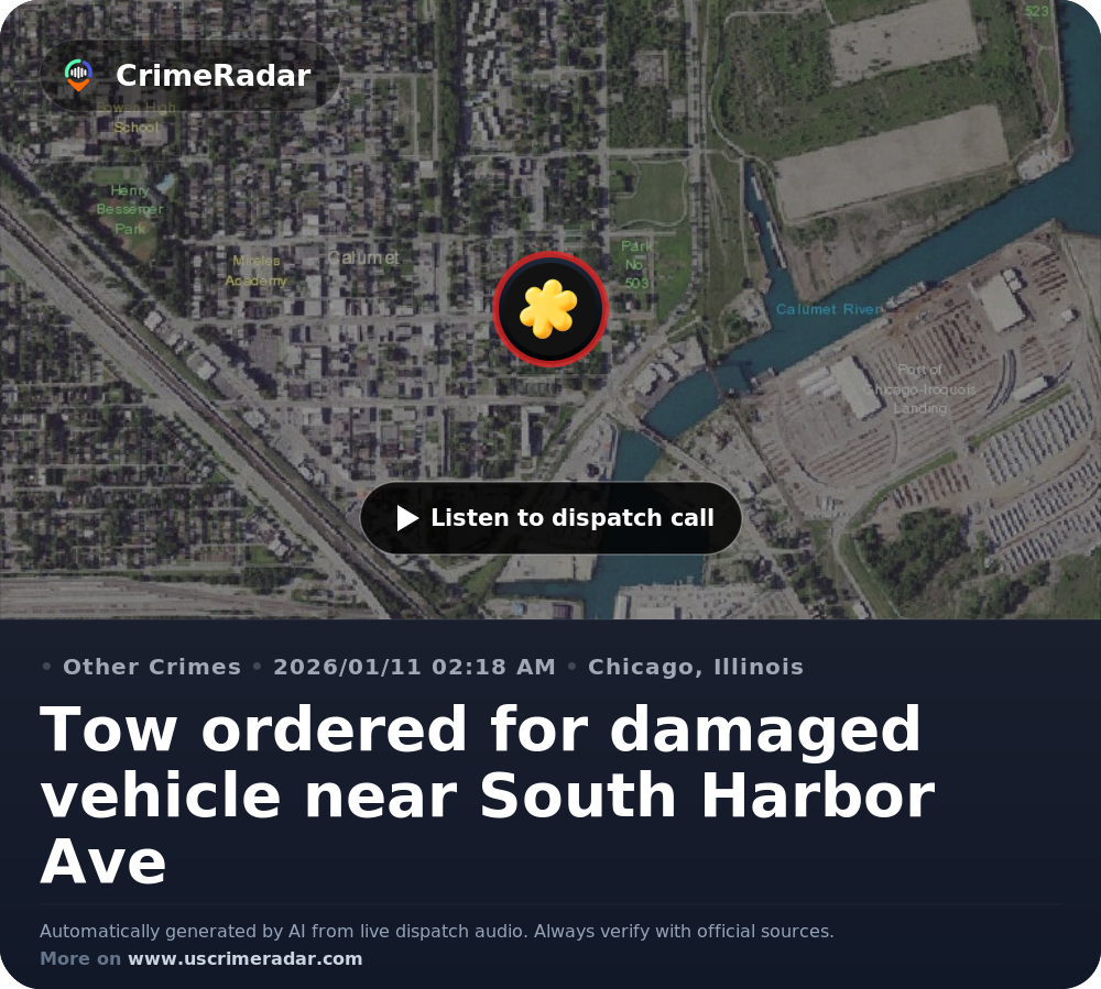 Tow ordered for damaged vehicle near South Harbor Ave, Chicago IL ...