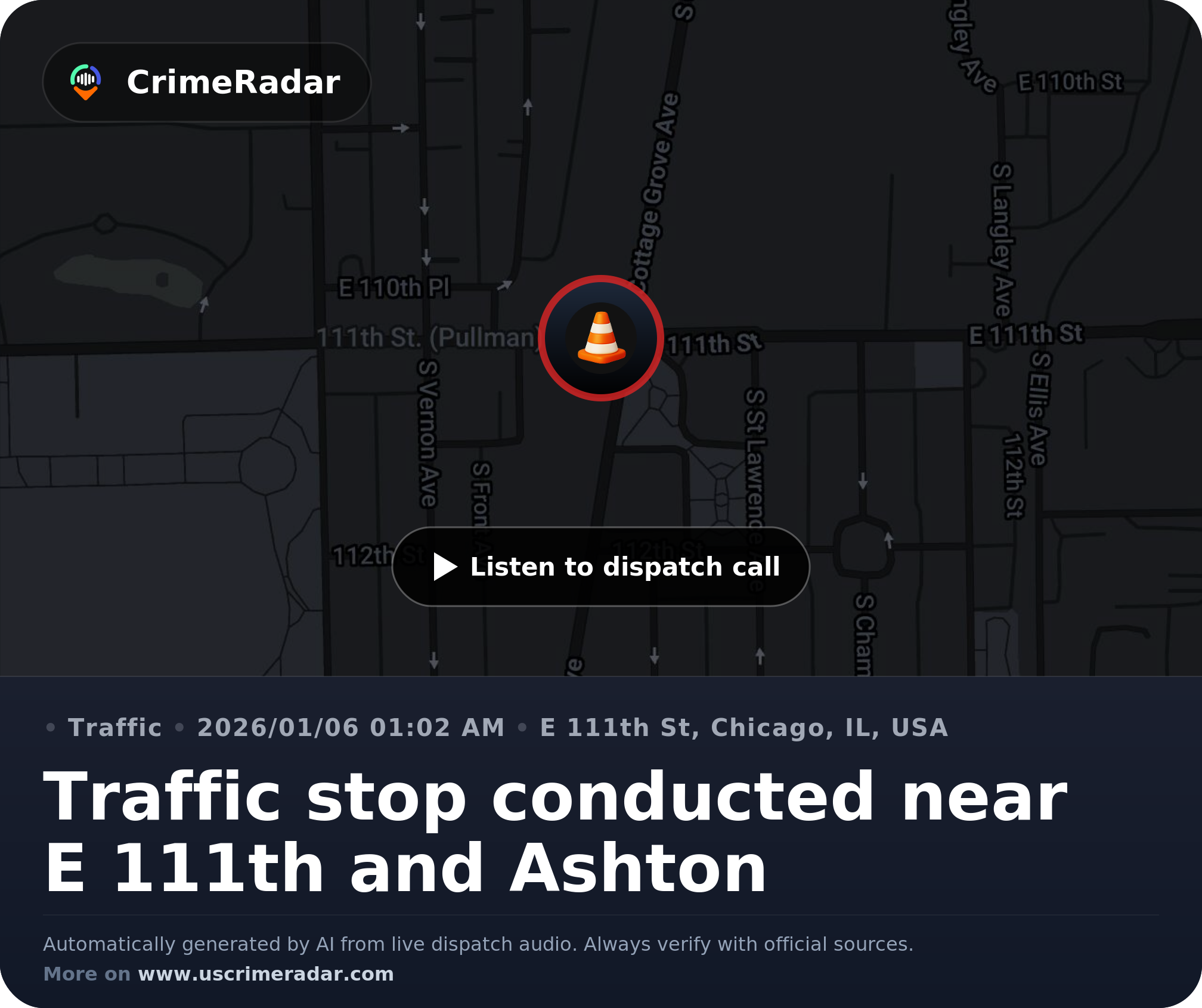 Traffic stop conducted near E 111th and Ashton, Chicago IL | CrimeRadar