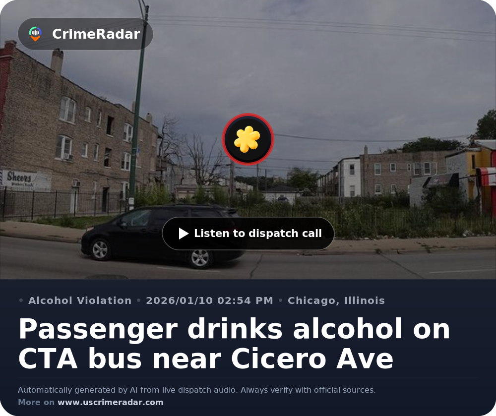 Passenger drinks alcohol on CTA bus near Cicero Ave, Chicago IL ...