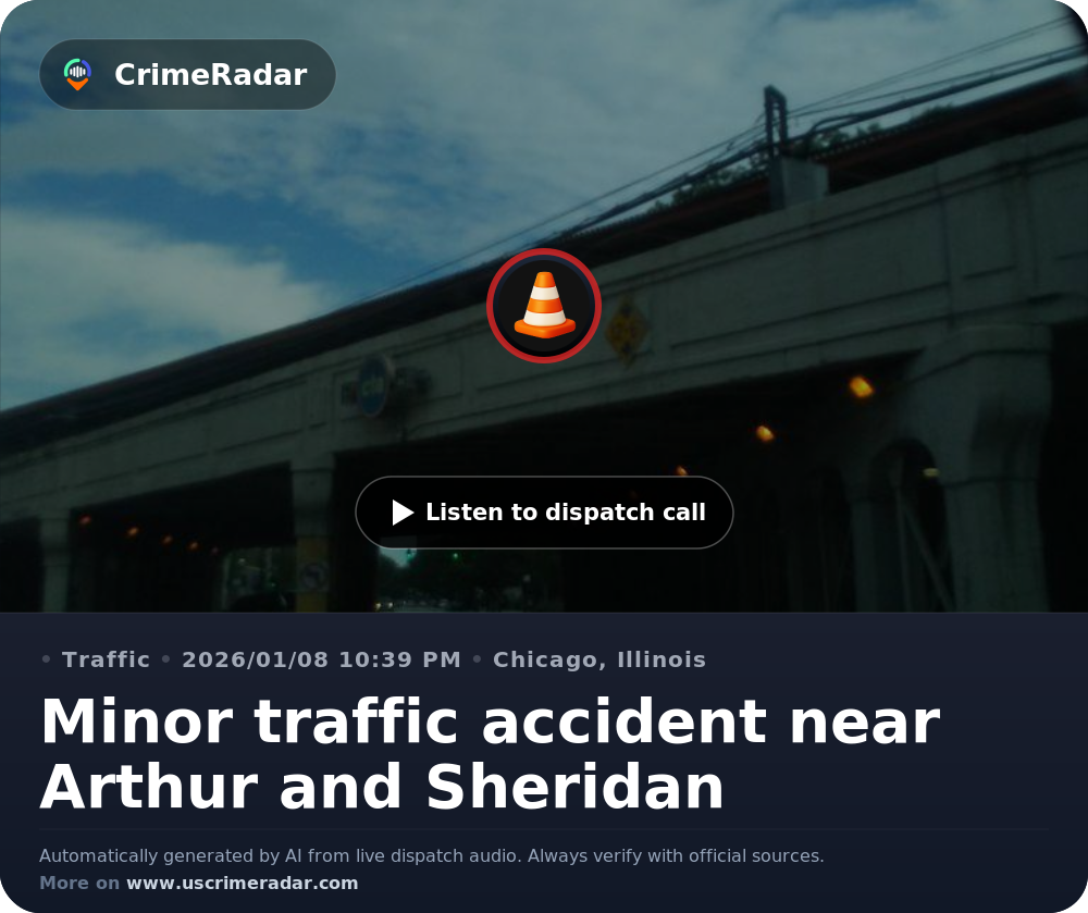 Minor traffic accident near Arthur and Sheridan, Chicago IL | CrimeRadar
