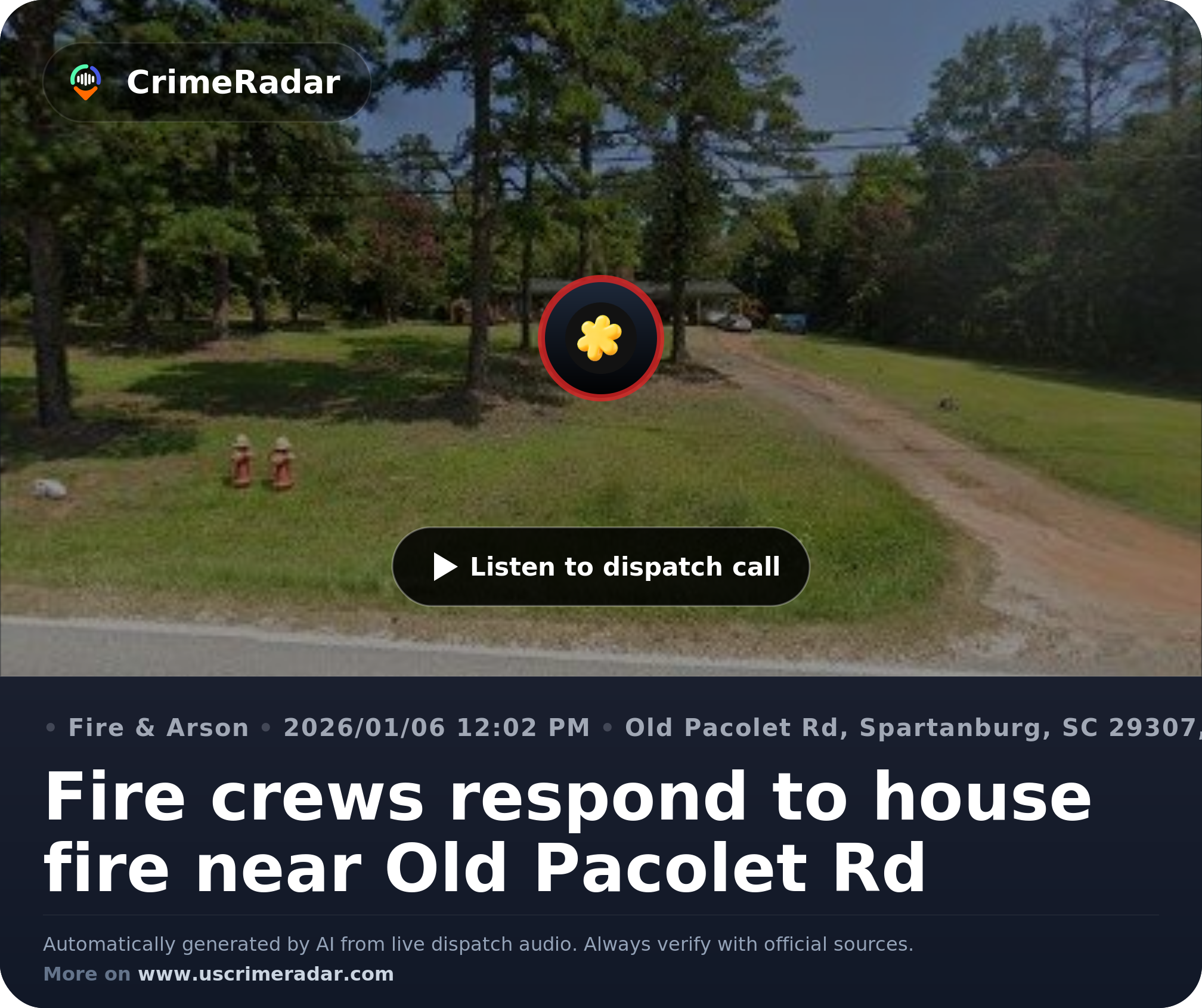 Fire crews respond to house fire near Old Pacolet Rd, Spartanburg SC ...