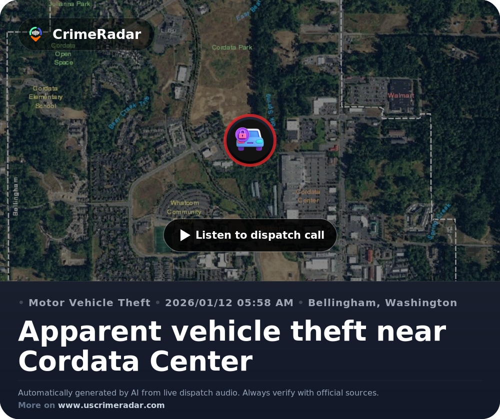 Apparent vehicle theft near Cordata Center, Bellingham WA | CrimeRadar