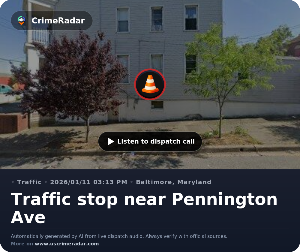 Traffic stop near Pennington Ave, Baltimore MD | CrimeRadar
