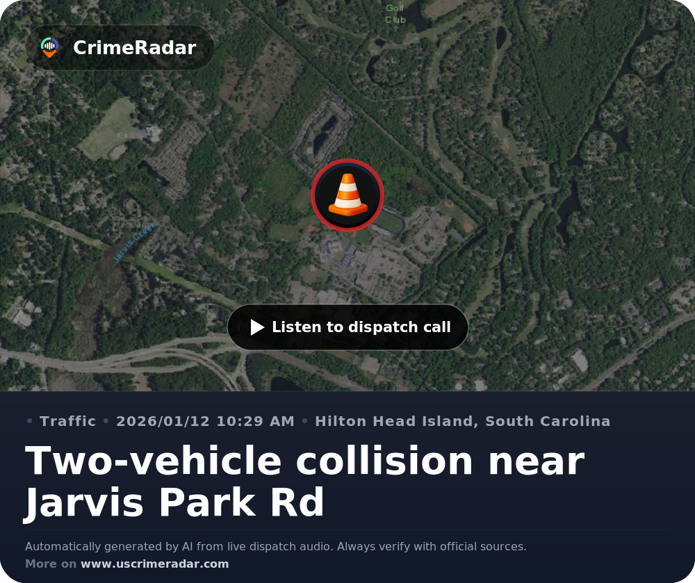 Two-vehicle collision near Jarvis Park Rd, Hilton Head Island SC ...
