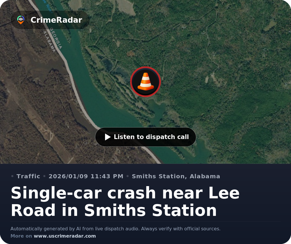 Single-car crash near Lee Road in Smiths Station, Smiths Station AL ...