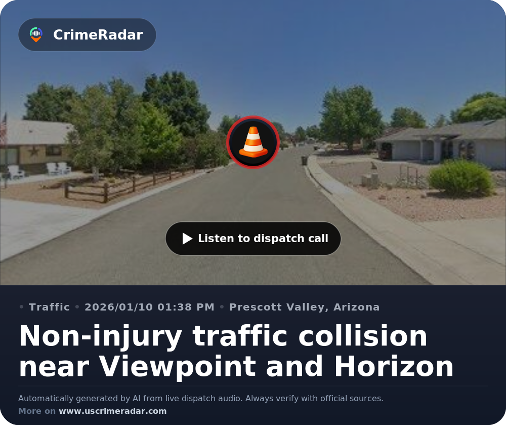 Non-injury traffic collision near Viewpoint and Horizon, Prescott ...