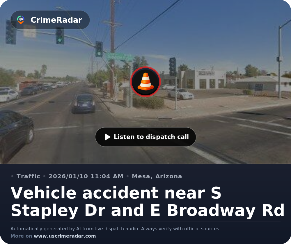 Vehicle accident near S Stapley Dr and E Broadway Rd, Mesa AZ | CrimeRadar