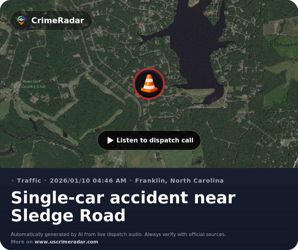 Single-car accident near Sledge Road, Franklin County NC | CrimeRadar