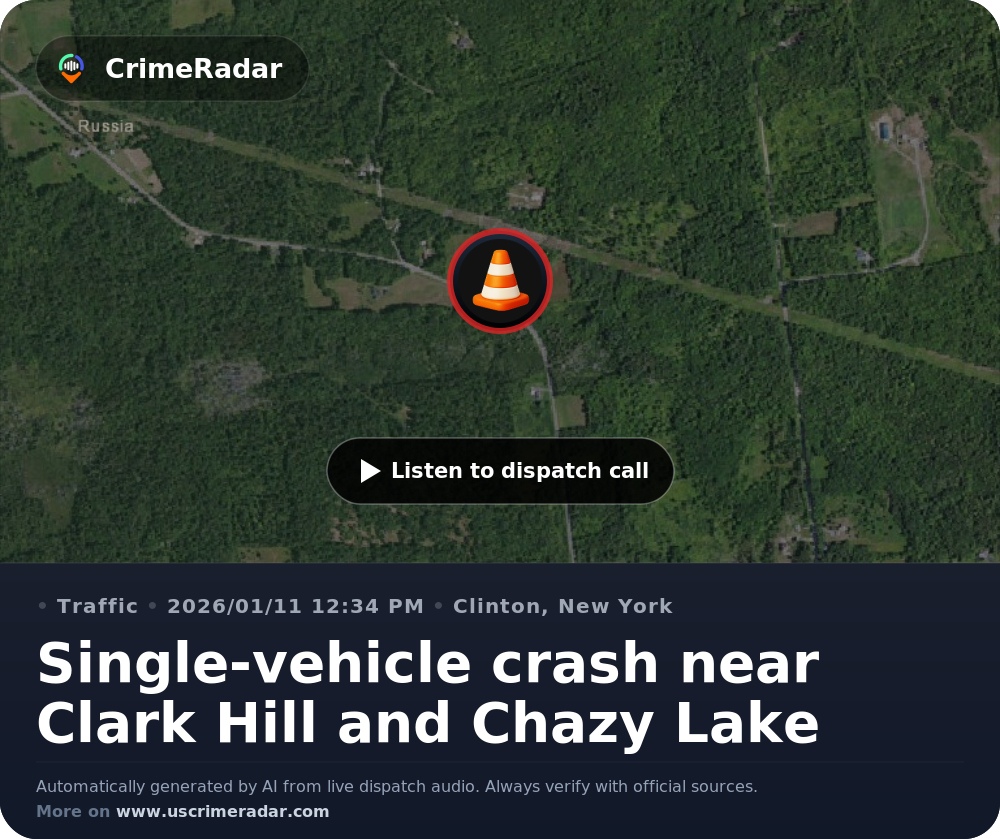 Single-vehicle crash near Clark Hill and Chazy Lake, Clinton County NY ...
