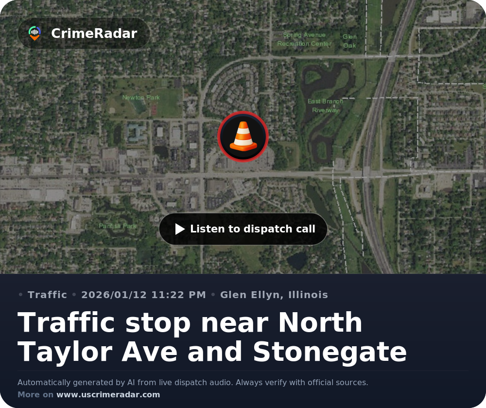 Traffic stop near North Taylor Ave and Stonegate, Glen Ellyn IL ...
