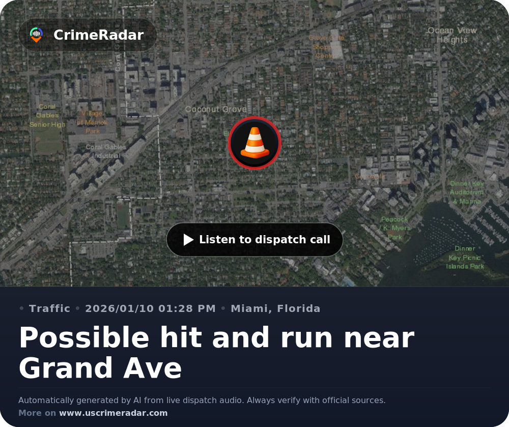Possible hit and run near Grand Ave, Miami FL | CrimeRadar