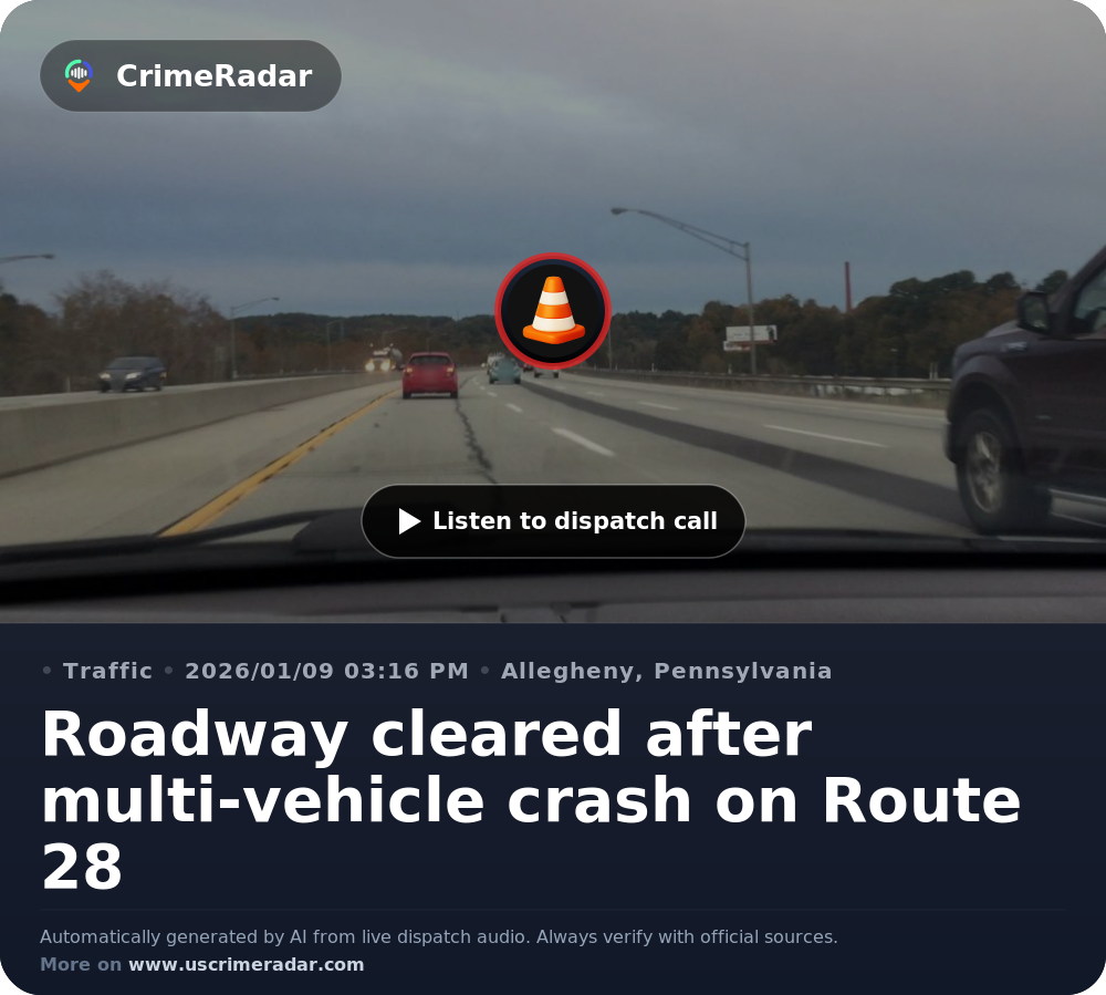 Roadway cleared after multi-vehicle crash on Route 28, Allegheny County ...