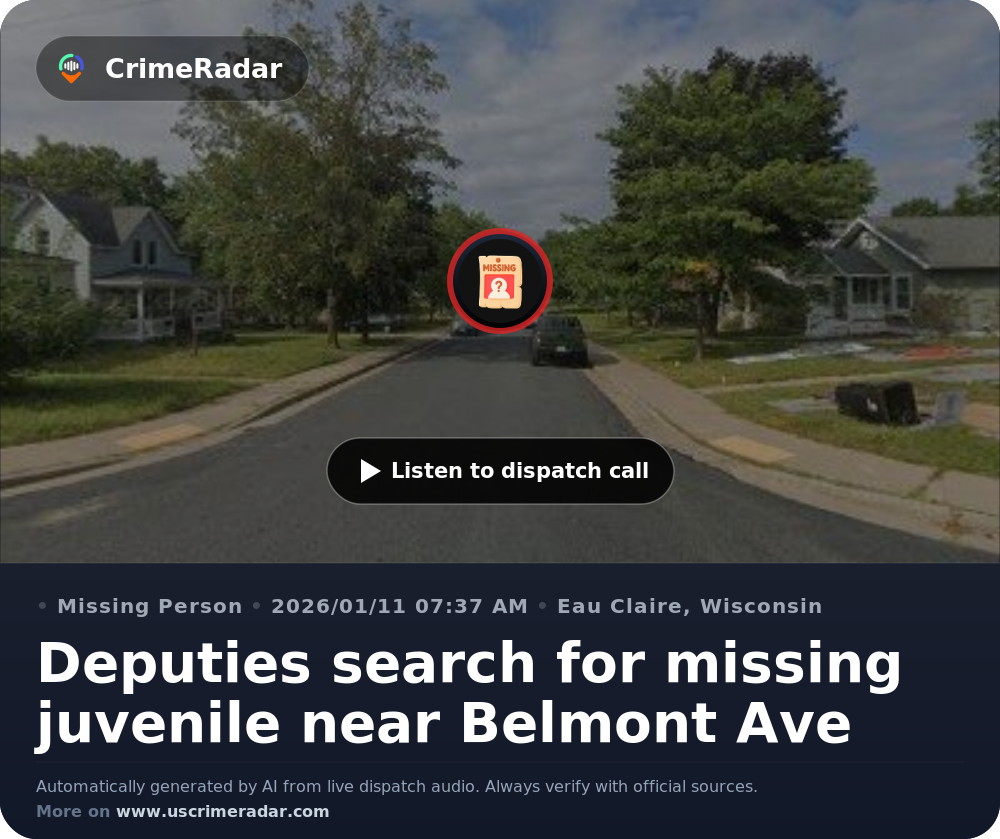 Deputies search for missing juvenile near Belmont Ave, Eau Claire WI ...