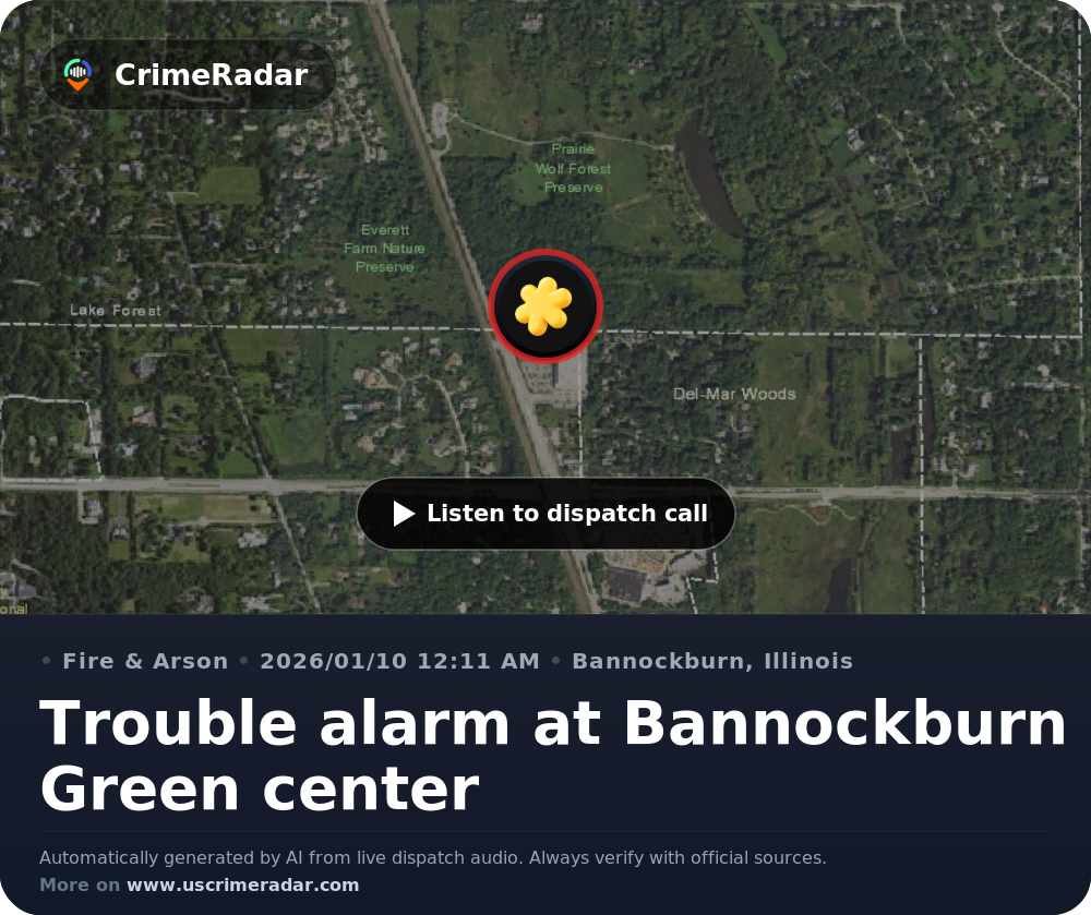 Trouble alarm at Bannockburn Green center, Bannockburn IL | CrimeRadar