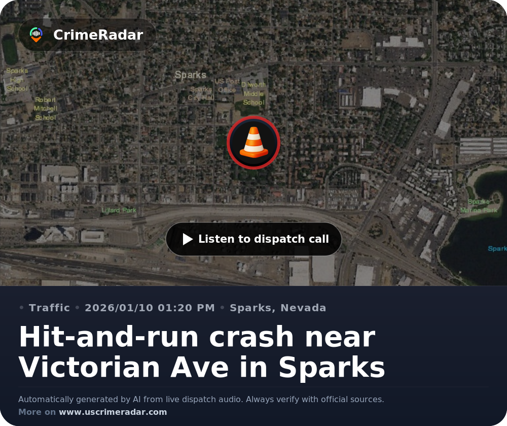 Hit-and-run crash near Victorian Ave in Sparks, Sparks NV | CrimeRadar