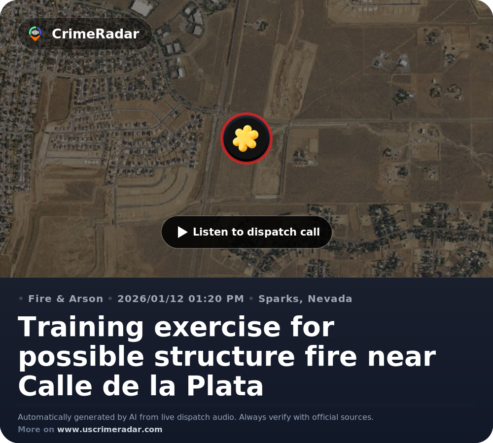 Training exercise for possible structure fire near Calle de la Plata ...